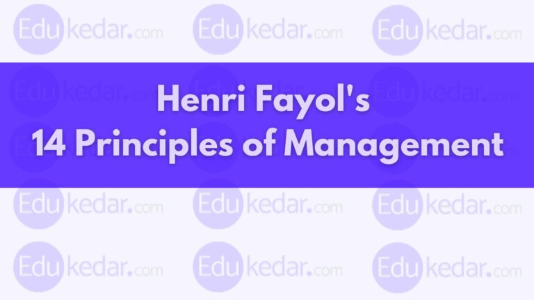 14 Principles of Management by Henri Fayol (Explained with Examples)