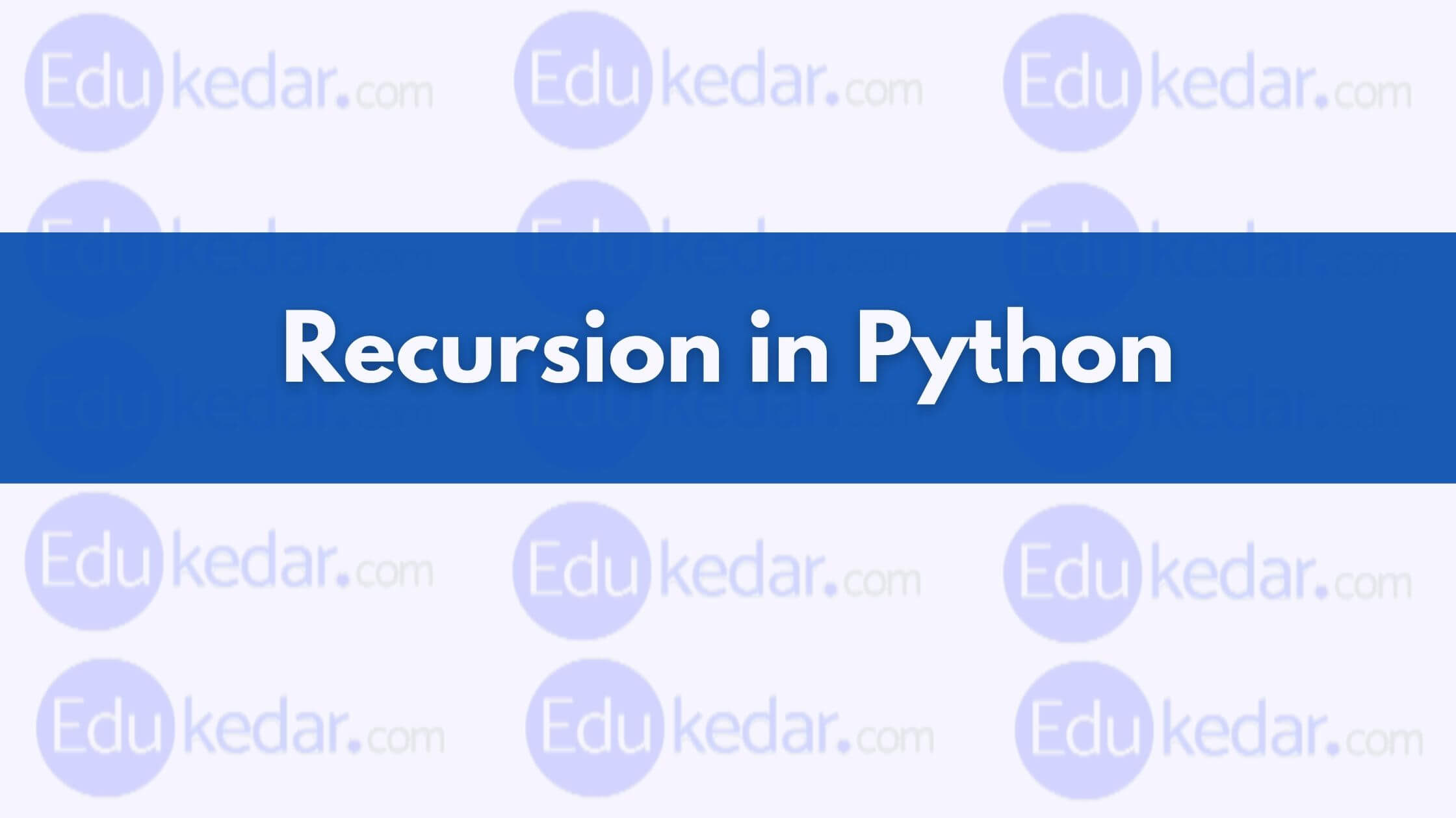 Recursion Function In Python With Examples Basic Introduction 