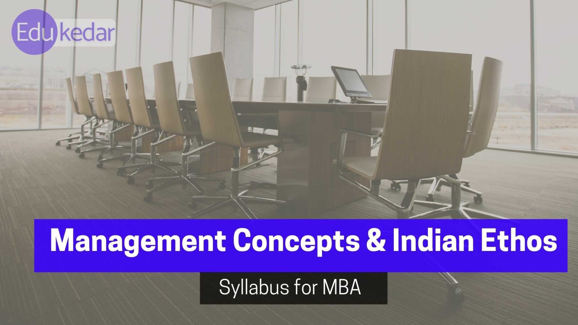 Indian Ethos in Management Syllabus for MBA - UTU Dehradun