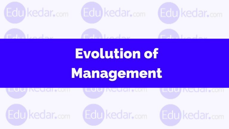 Evolution of Management Thought: Theories with Examples