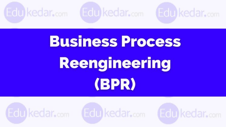 What is Business Process Reengineering? BPR Meaning Definition