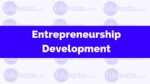 Entrepreneurship Development: Meaning, Objective, Challenges