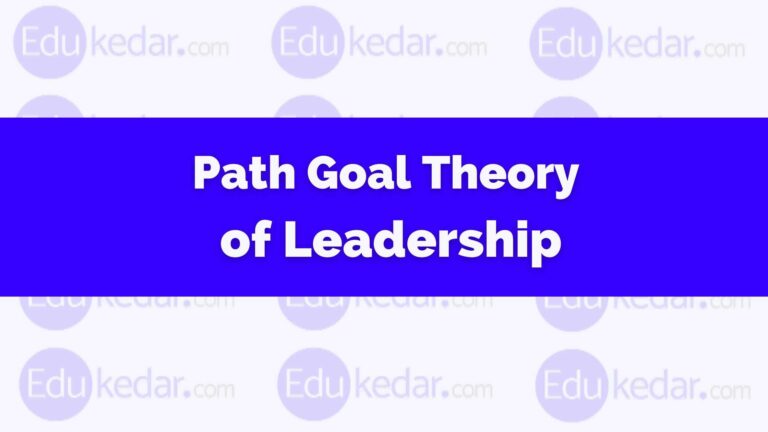 Path Goal Theory of Leadership: Explained with Examples