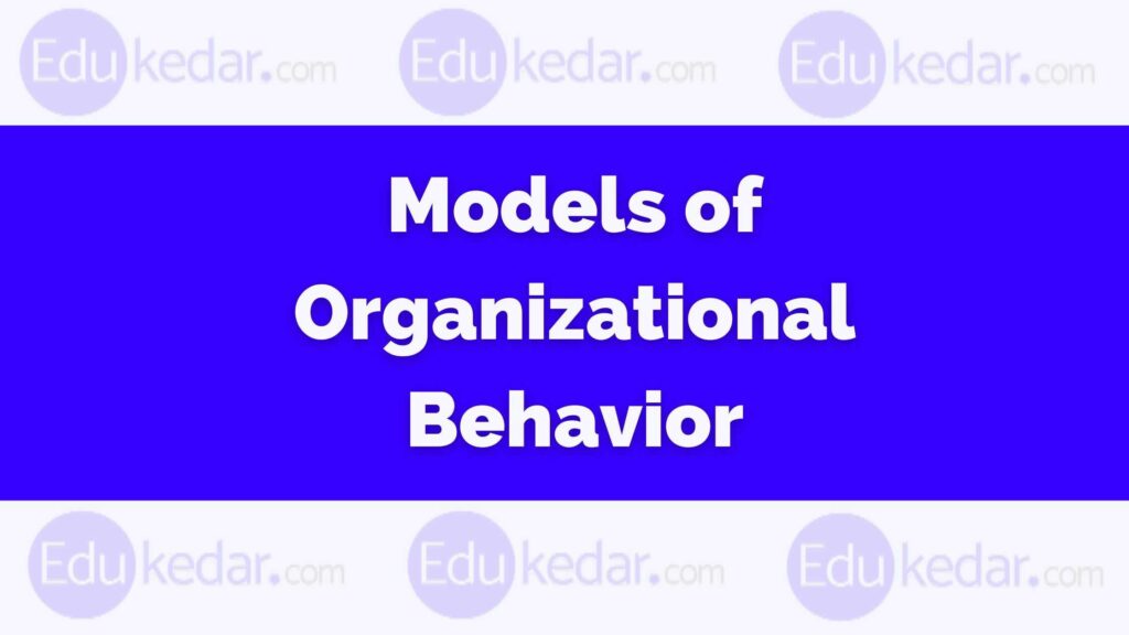 Models of Organizational Behavior: Autocratic, Custodial