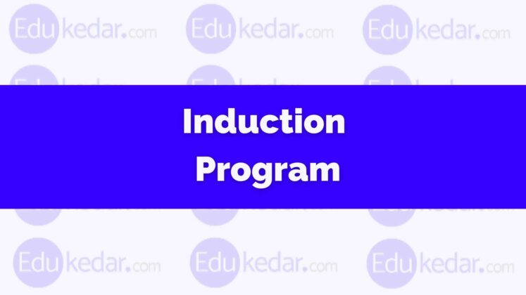 What is Induction Program? Meaning, Definition, Example