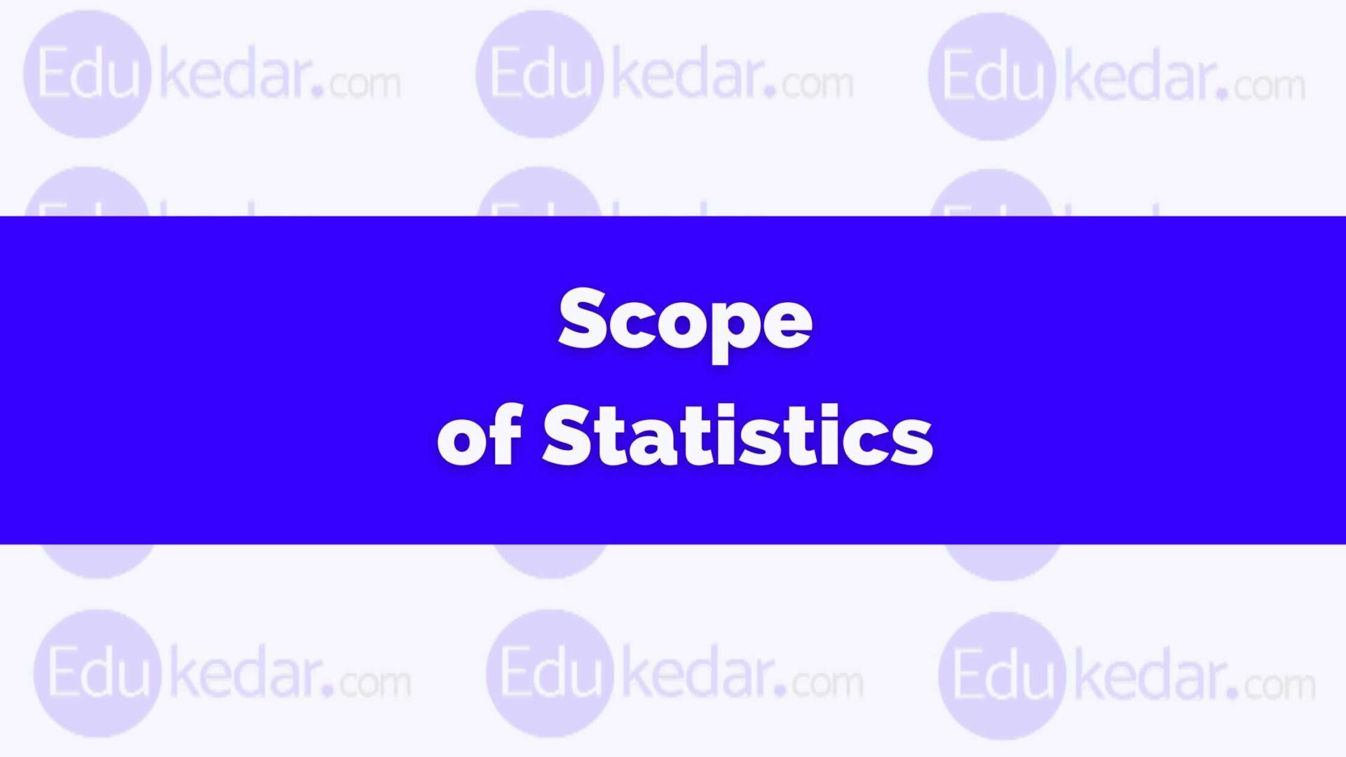 Scope of Statistics: In Business, Economics, Banking, Model