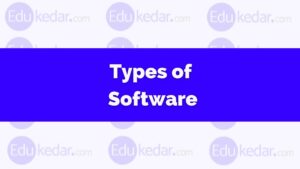 Types of Software: System, Application, Utility (with Examples)