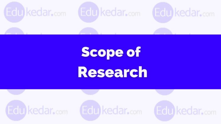 Scope of Research