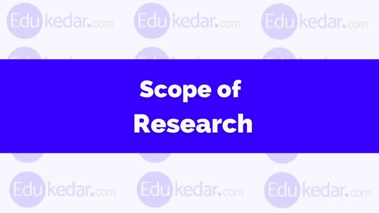 Scope of Research